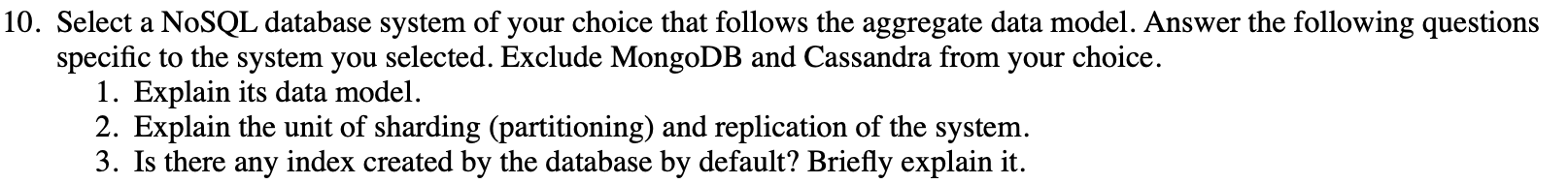 Solved Fundamentals of NoSQL Up Vote, if you answer the | Chegg.com