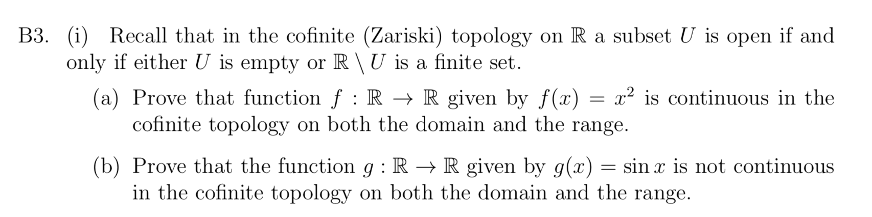 Solved = B3. (i) Recall that in the cofinite (Zariski) | Chegg.com