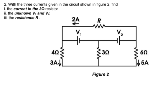 Solved 2. With the three currents given in the circuit shown | Chegg.com