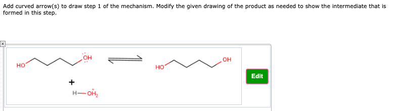 Solved Add curved arrow(s) to draw step 1 of the mechanism. | Chegg.com