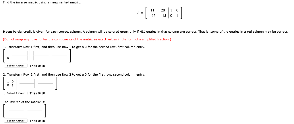 Solved Find the inverse matrix using an augmented matrix. A= | Chegg.com