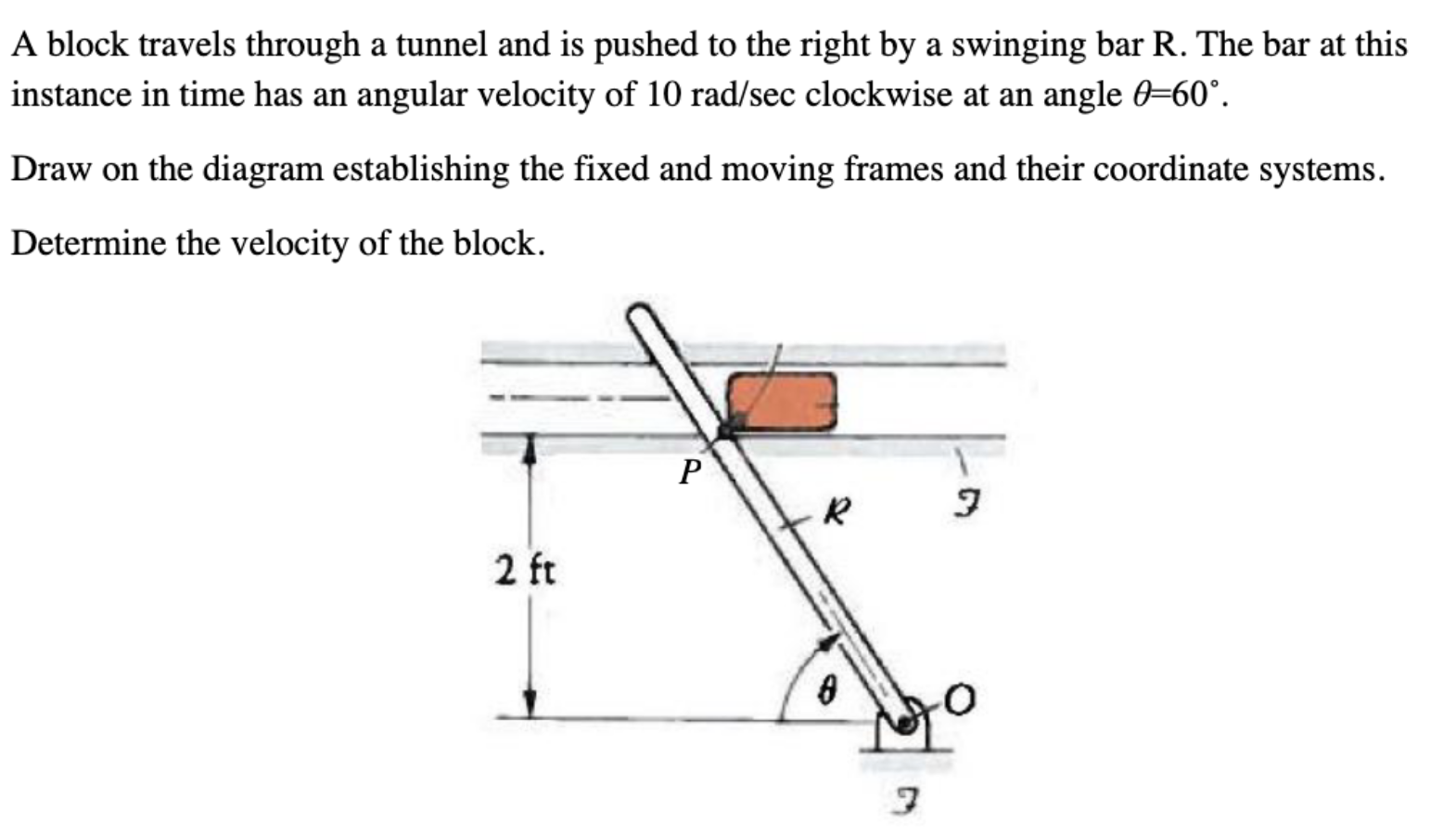 Solved A block travels through a tunnel and is pushed to the | Chegg.com