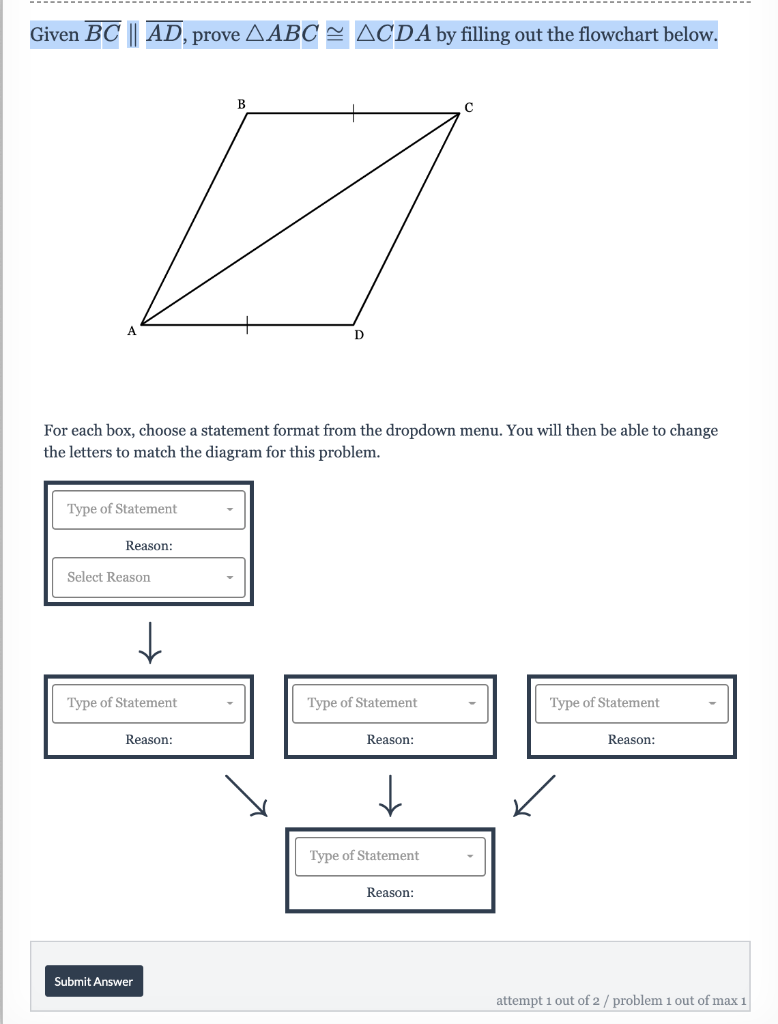 Solved Given BC AD, prove AABC - ACDA by filling out the | Chegg.com