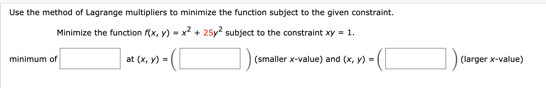 Solved Use the method of Lagrange multipliers to minimize | Chegg.com