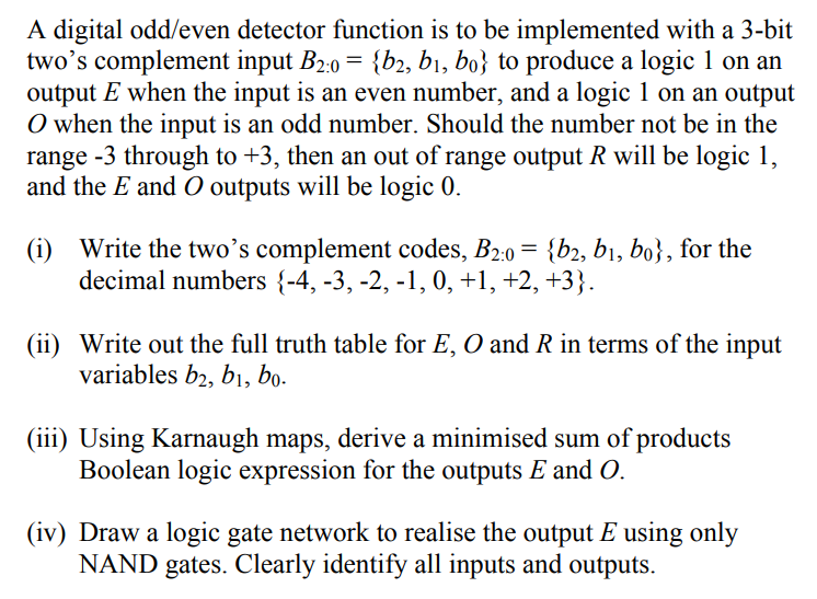 Solved A digital odd/even detector function is to be | Chegg.com