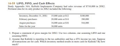 Solved 16-59 LIFO, FIFO, and Cash Effects Stady Appendix 16 | Chegg.com