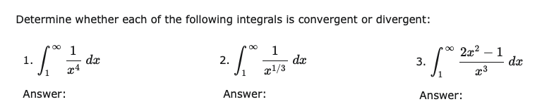 Solved Determine whether each of the following integrals is | Chegg.com