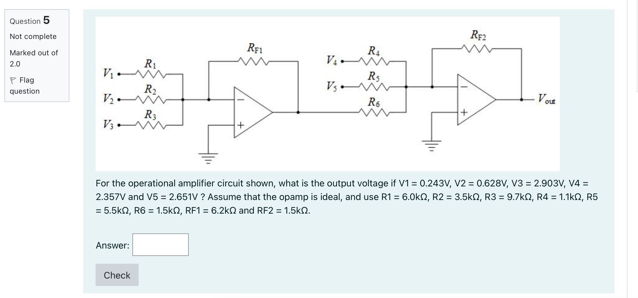 Solved For the operational amplifier circuit shown, what is | Chegg.com