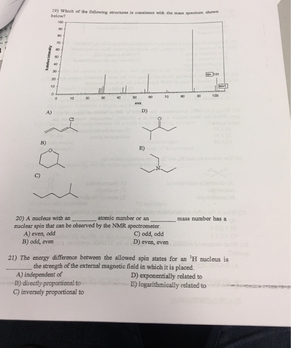Solved 19) Which of the following structures is consistent | Chegg.com