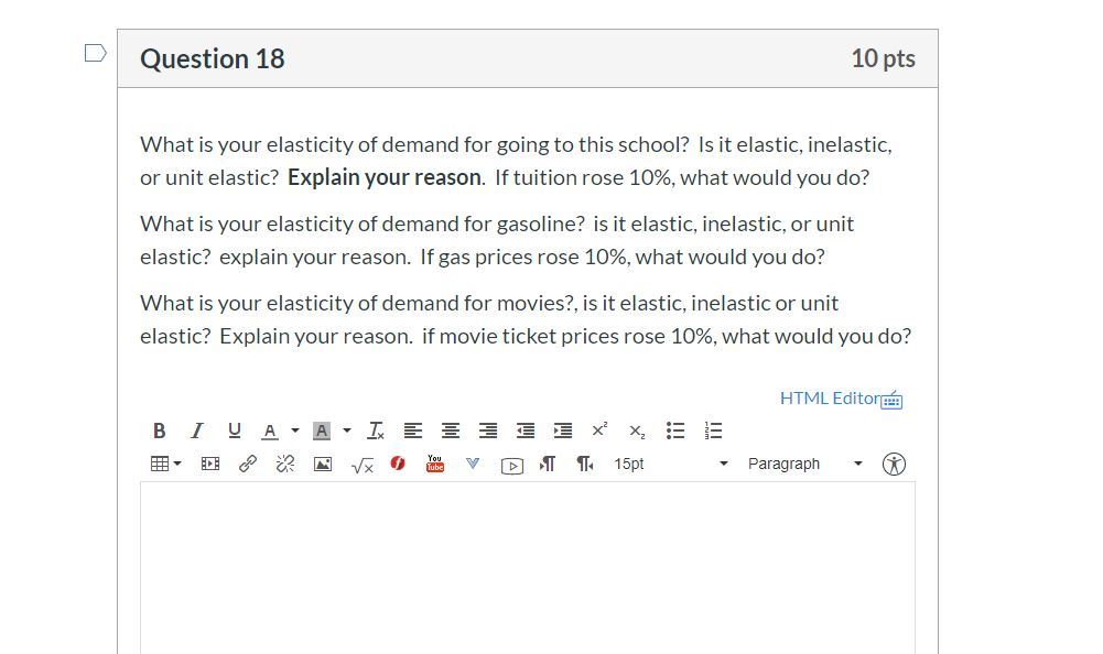 Solved Question 18 10 pts What is your elasticity of demand | Chegg.com