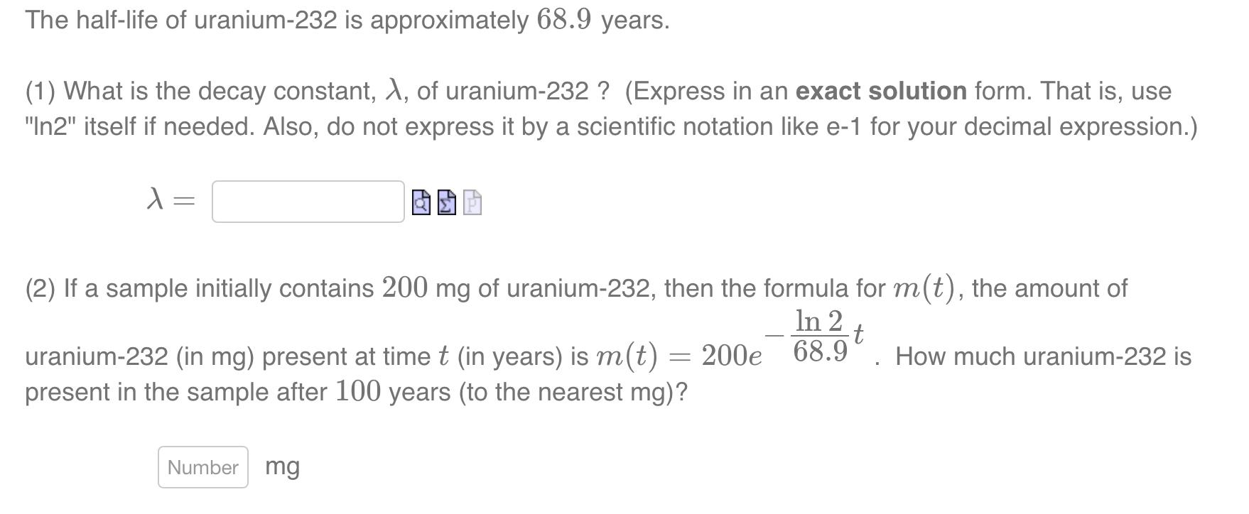 Solved The half-life of uranium-232 is approximately 68.9 | Chegg.com