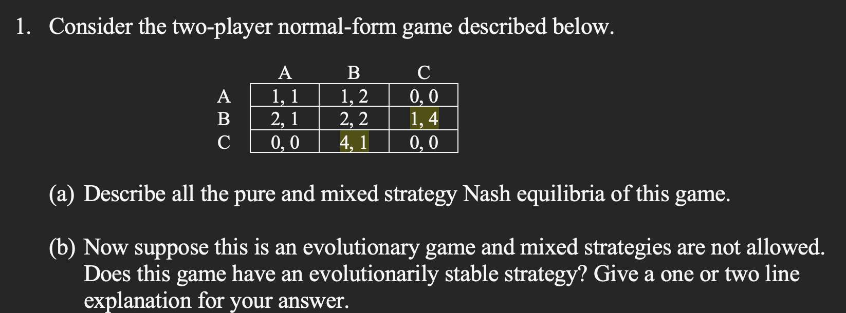 Solved Consider the two-player normal-form game described | Chegg.com