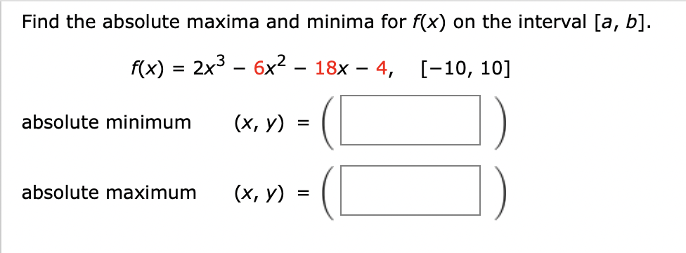 Solved Find the absolute maxima and minima for f(x) on the | Chegg.com