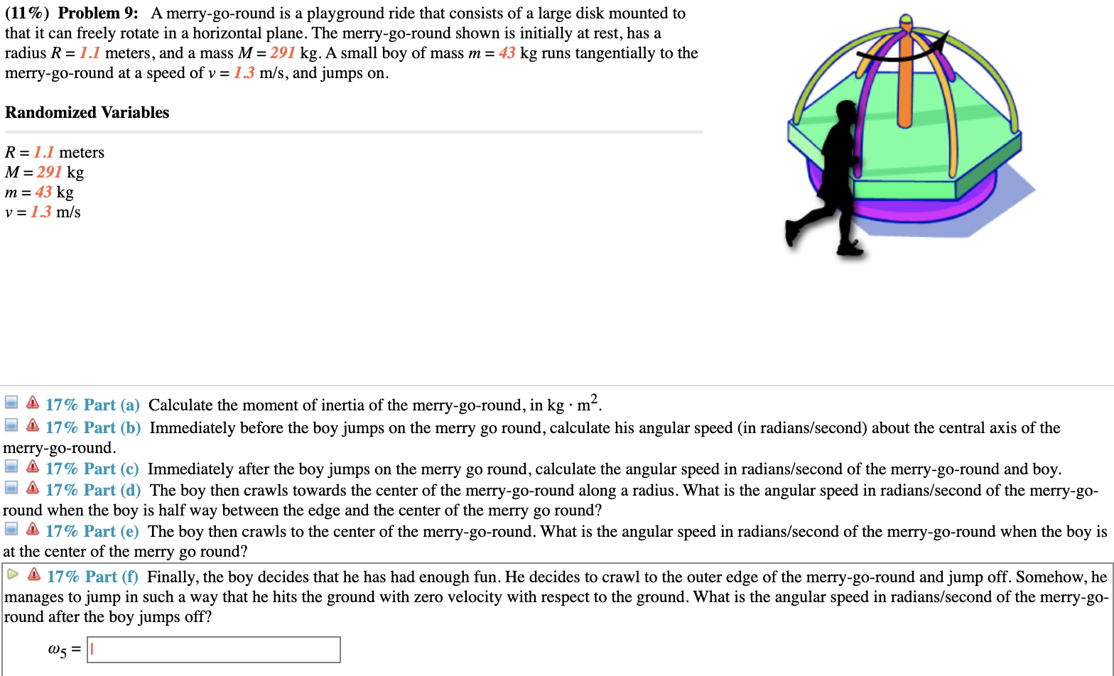 Solved (11%) Problem 9: A merry-go-round is a playground | Chegg.com