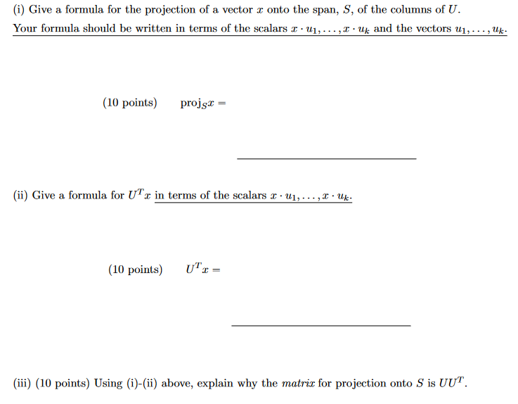 Solved (i) Give a formula for the projection of a vector | Chegg.com