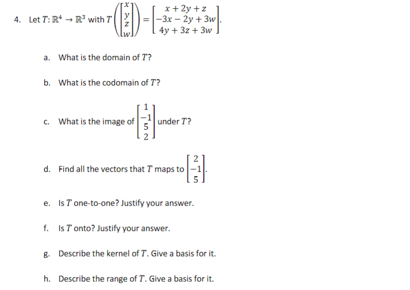 Solved Let T:R4→R3 with | Chegg.com