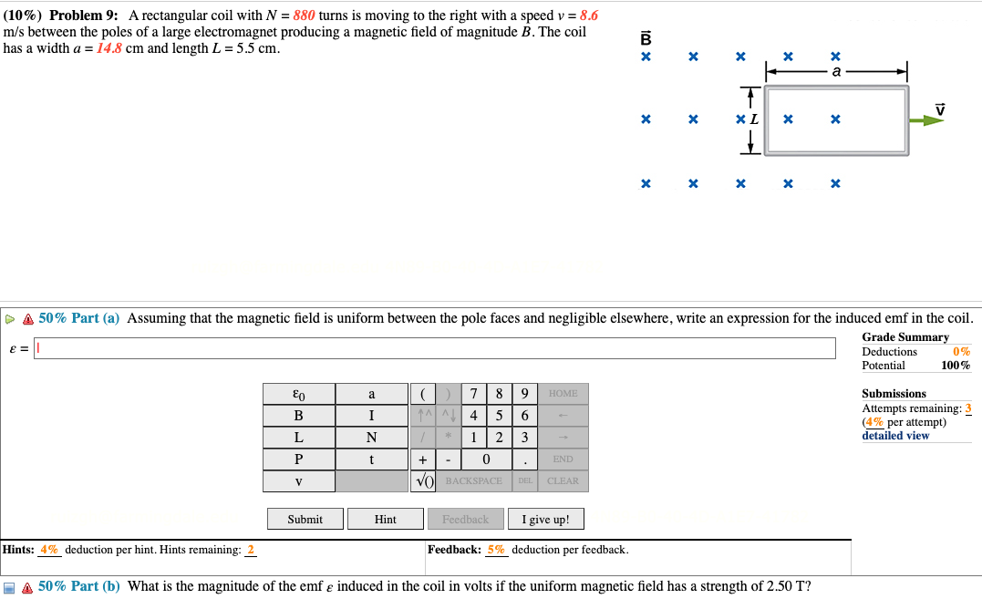 Solved (10%) ﻿Problem 9: A rectangular coil with N=880 | Chegg.com