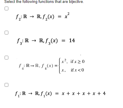 Solved Select the following functions that are bijective | Chegg.com