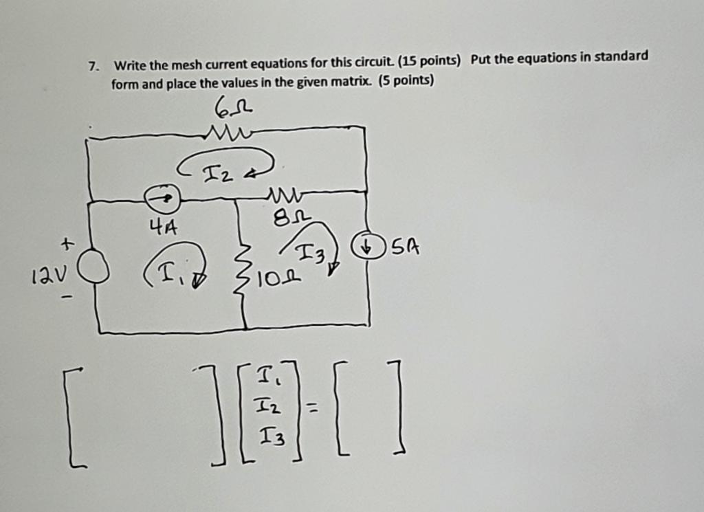 Solved 7. Write the mesh current equations for this circuit. | Chegg.com
