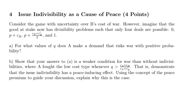 Solved 4 Issue Indivisibility as a Cause of Peace (4 Points) | Chegg.com
