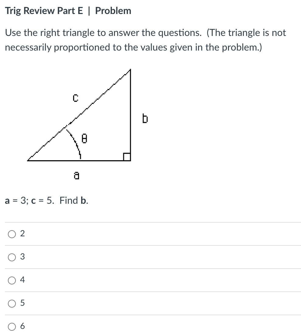 Solved Use the right triangle to answer the questions. (The | Chegg.com