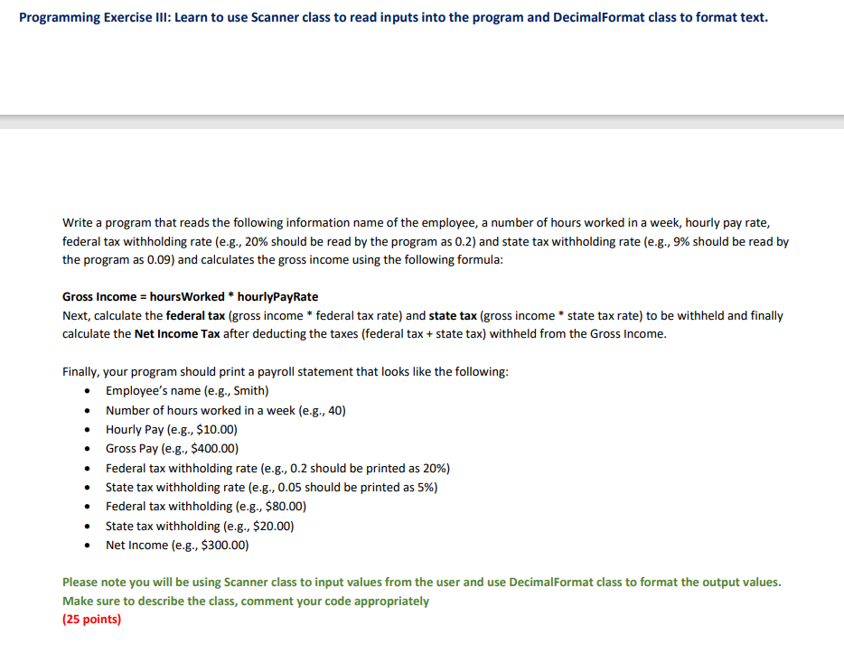 Solved Programming Exercise III: Learn to use Scanner class | Chegg.com