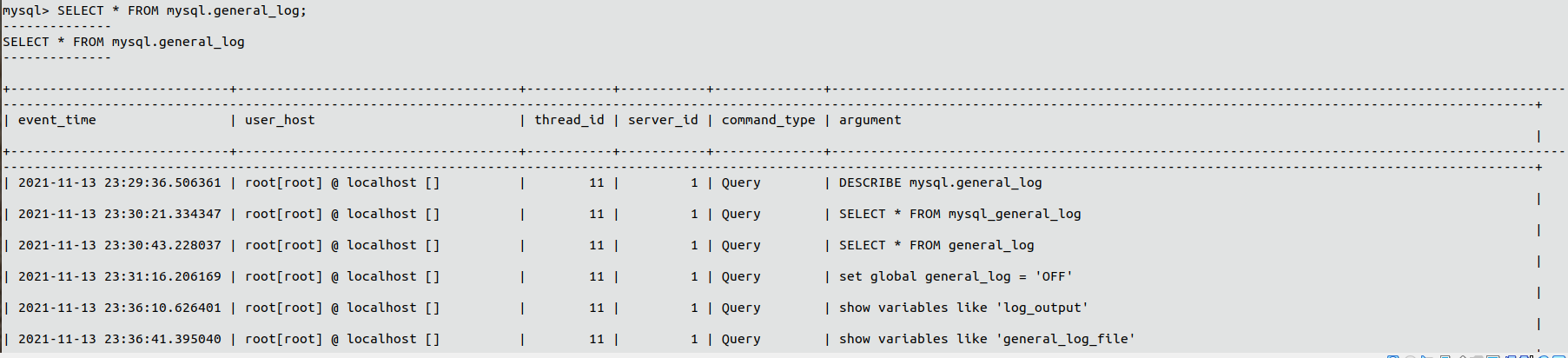 mysql> SELECT * FROM mysql.general_log; SELECT * FROM | Chegg.com