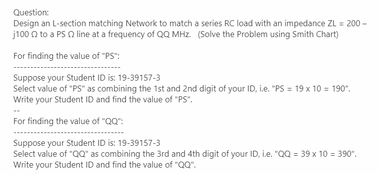 Solved Question: Design an L-section matching Network to | Chegg.com