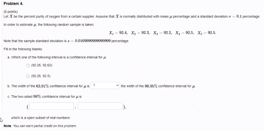 Solved Problem 4. (6 points) Let X be the percent purity of | Chegg.com