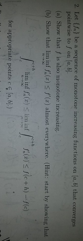 Let {fn} be a sequence of monotone | Chegg.com