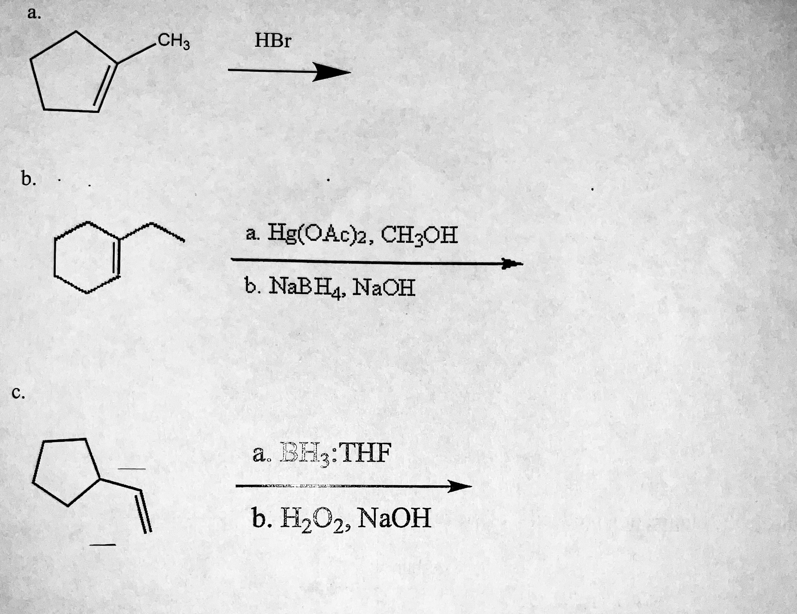 Solved b. b. NaBH4,NaOH a. BH3:THF b. H2O2,NaOH | Chegg.com