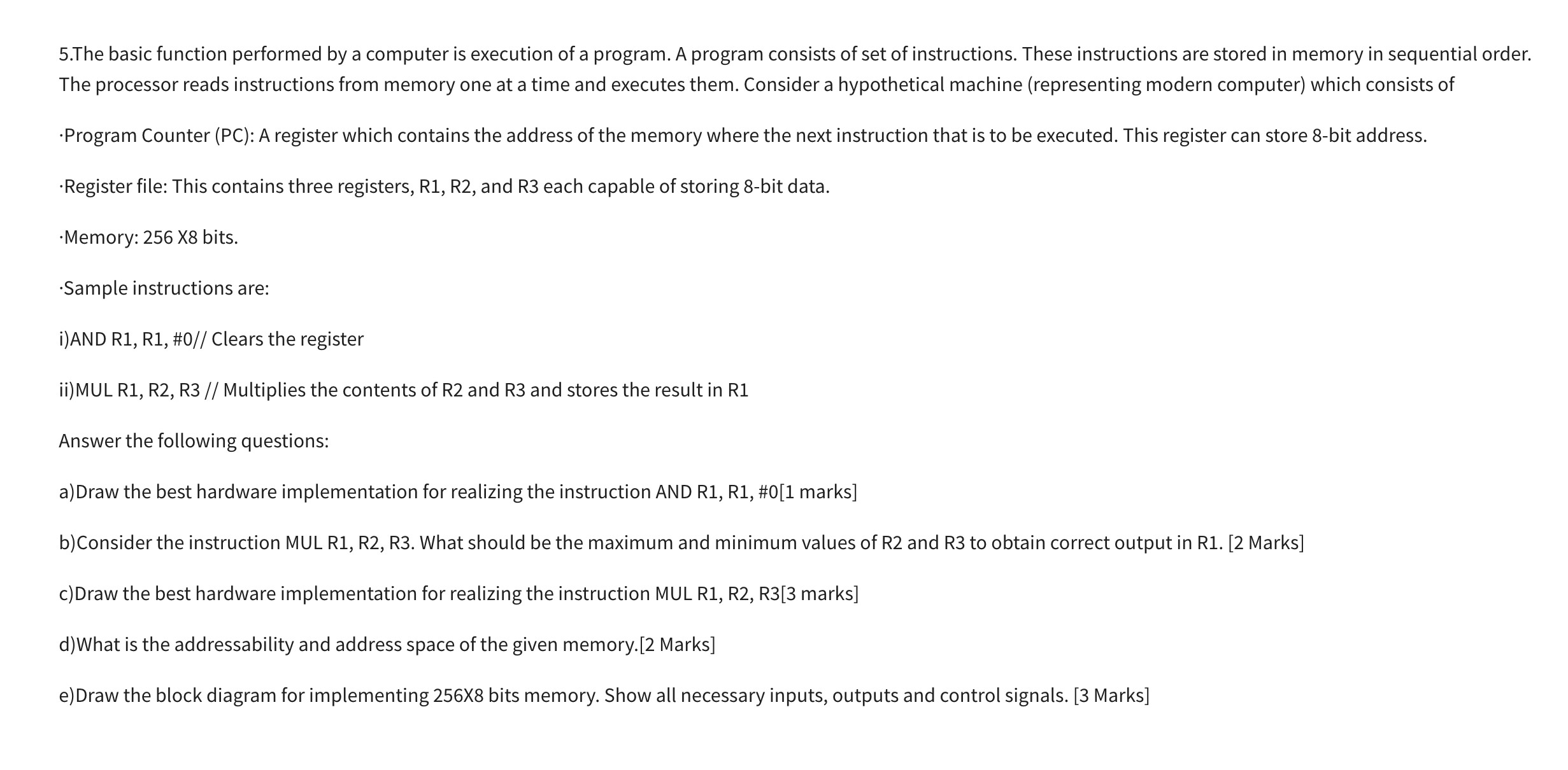 Solved 5.The basic function performed by a computer is | Chegg.com