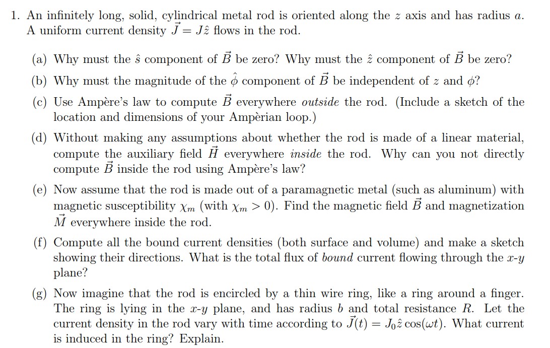 Solved 1. An infinitely long, solid, cylindrical metal rod | Chegg.com