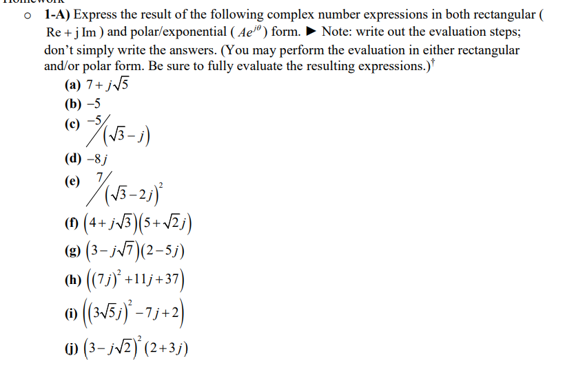 Solved 1-A) Express the result of the following complex | Chegg.com