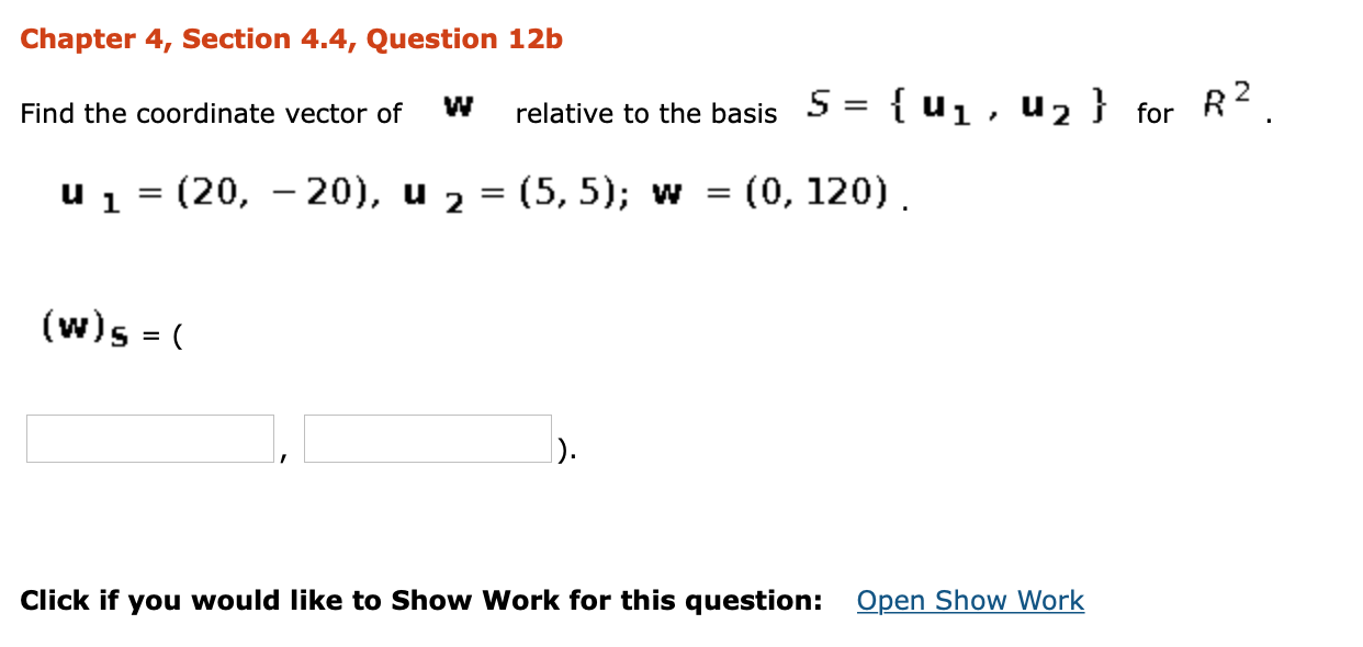Solved Chapter 4, Section 4.4, Question 12b Find the | Chegg.com
