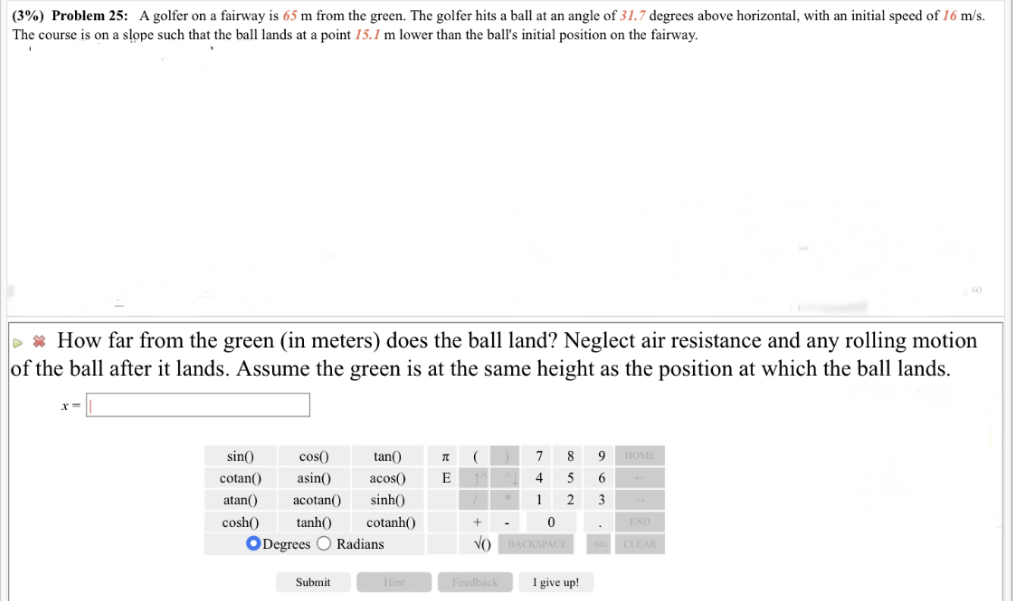 Solved (3\%) Problem 25: A golfer on a fairway is 65 m from | Chegg.com
