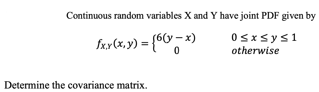 Solved Continuous random variables X and Y have joint PDF | Chegg.com