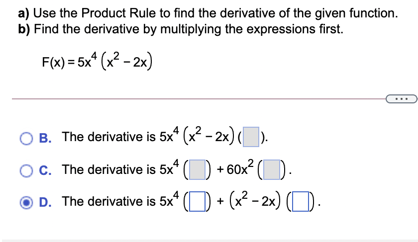 Solved a) Use the Product Rule to find the derivative of the | Chegg.com