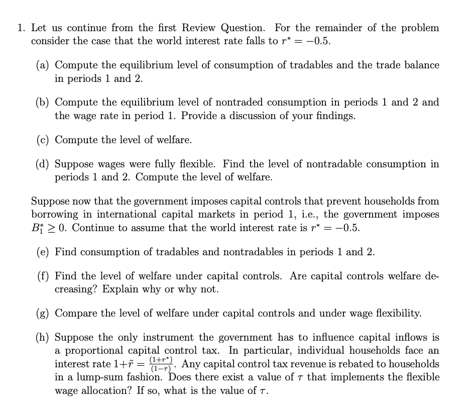 Solved Consider a two-period, small, open economy with free | Chegg.com