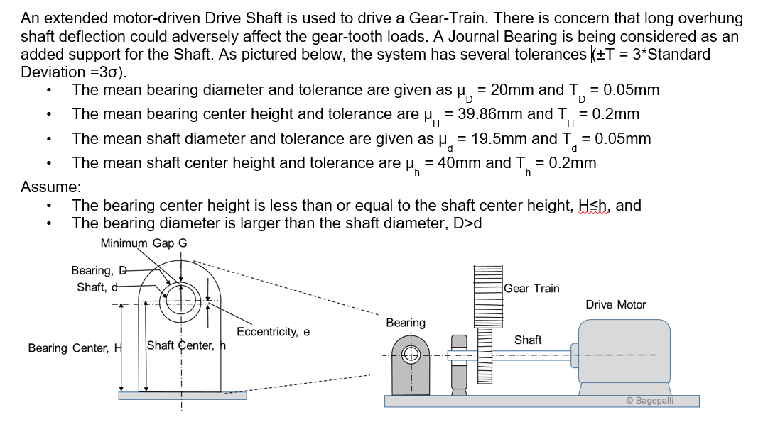 An extended motor-driven Drive Shaft is used to drive | Chegg.com