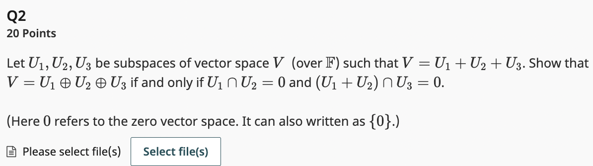 Solved 20 Points Let U1,U2,U3 be subspaces of vector space V | Chegg.com