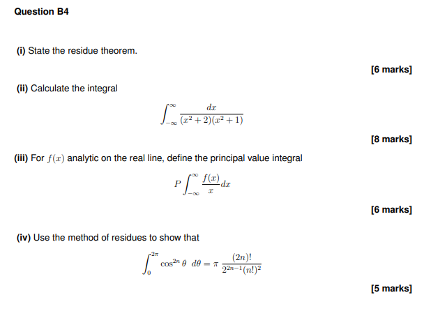 Solved (i) State the residue theorem. [6 marks] (ii) | Chegg.com