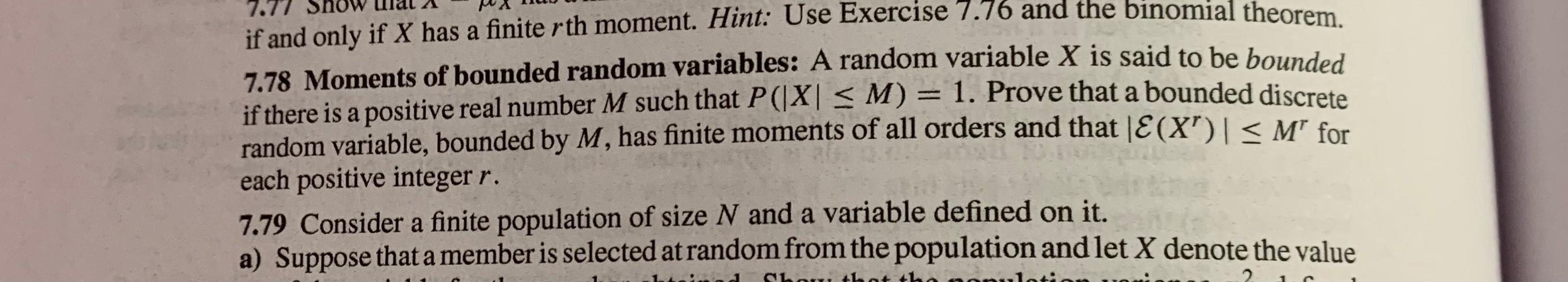 Solved if and only if X has a finite rth moment. Hint: Use | Chegg.com