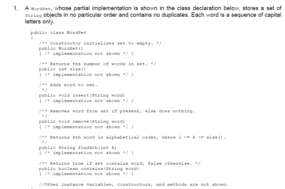 Solved 1. A Wordset, whose partial implementation is shown | Chegg.com