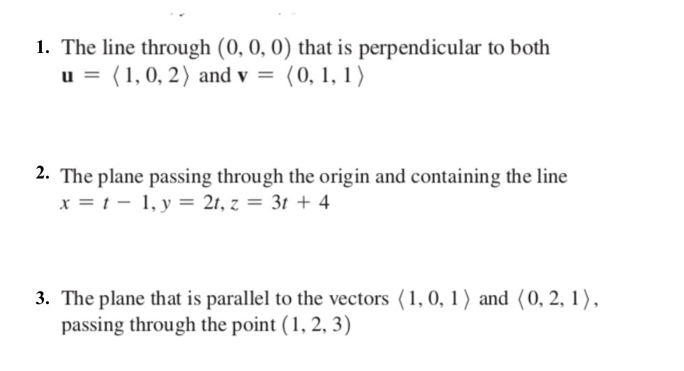 Solved 1. The line through (0, 0, 0) that is perpendicular | Chegg.com