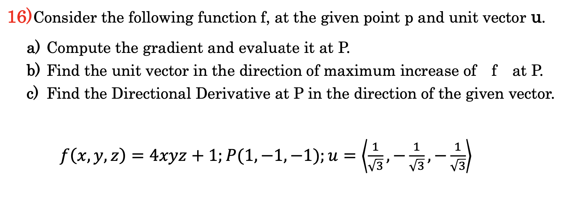 Solved Consider the following function f, at the given point | Chegg.com