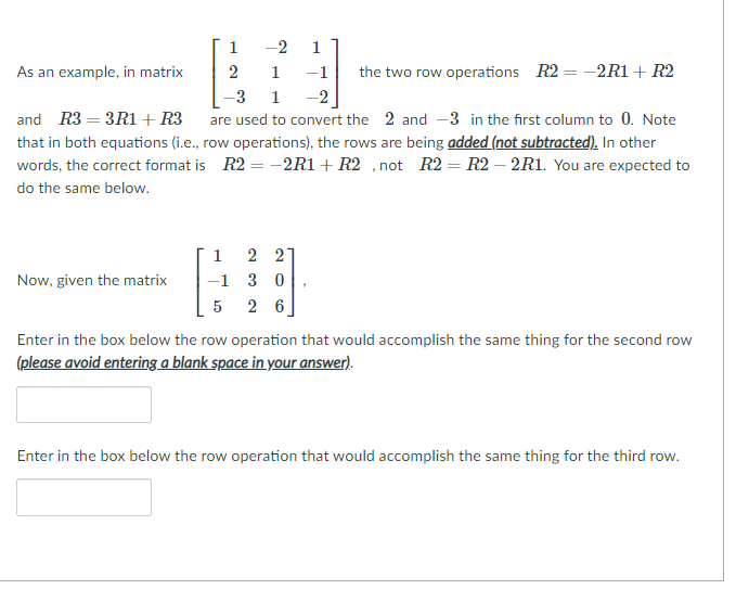 Solved 1 -2 1 As an example, in matrix 2 1 -1 the two row | Chegg.com
