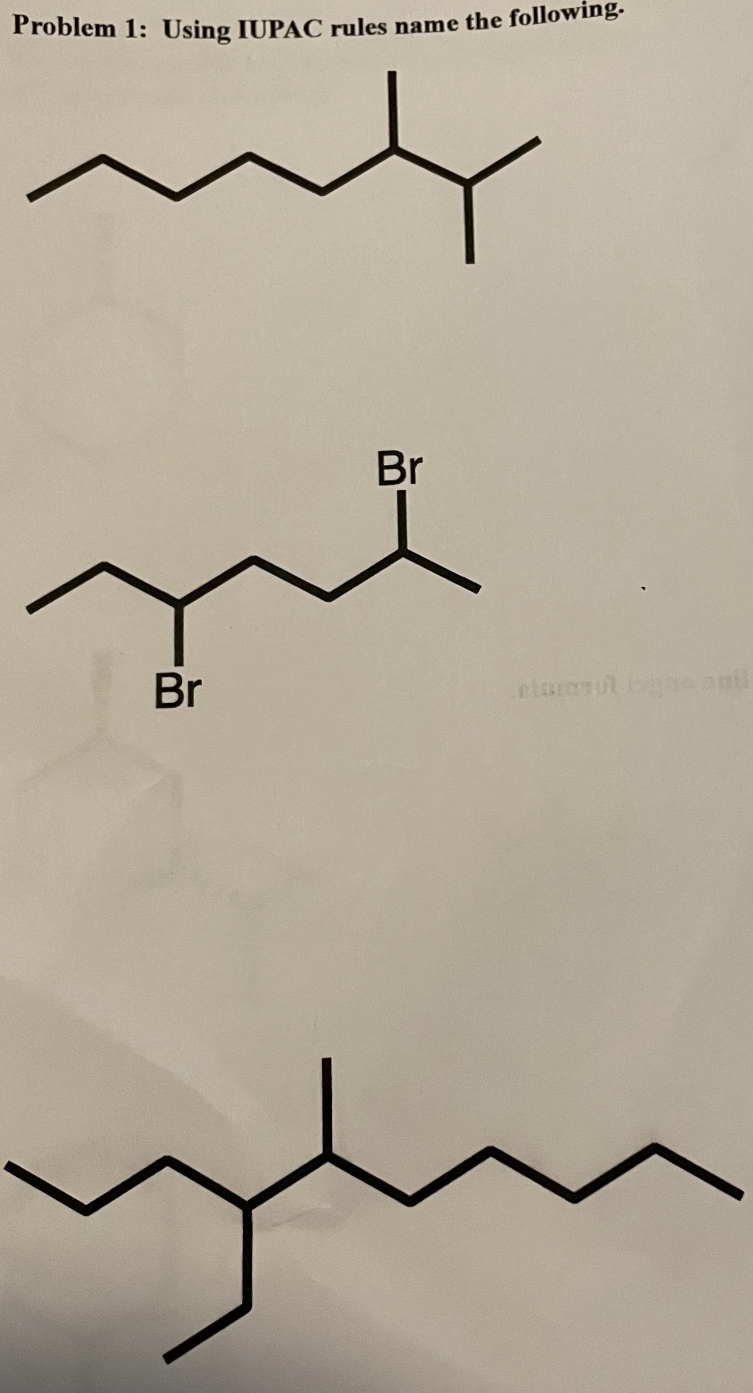 Solved Problem 1: Using IUPAC rules name the following. | Chegg.com