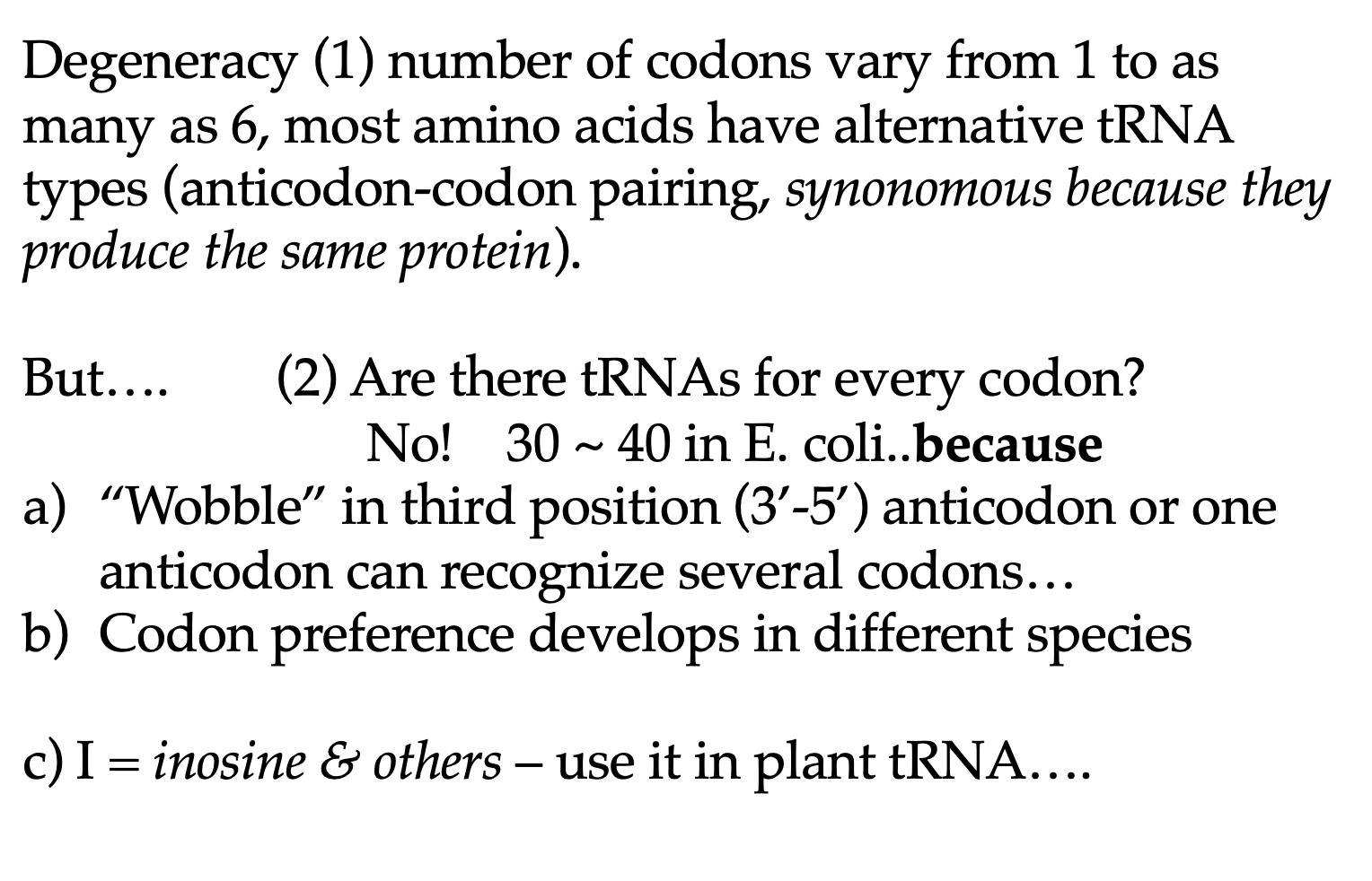 Degeneracy (1) number of codons vary from 1 to as | Chegg.com