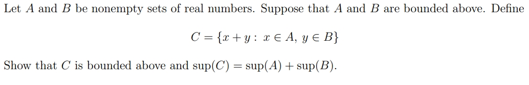 Solved Let A and B be nonempty sets of real numbers. Suppose | Chegg.com